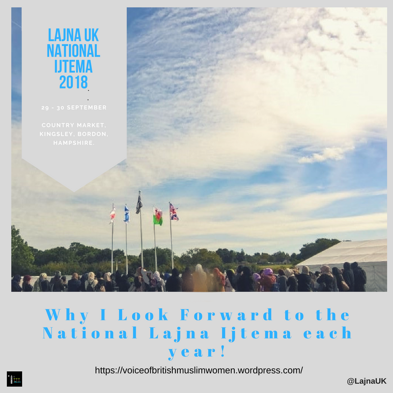 Why I Look Forward to the Ijtema Each Year! – Voice of British Muslim Women