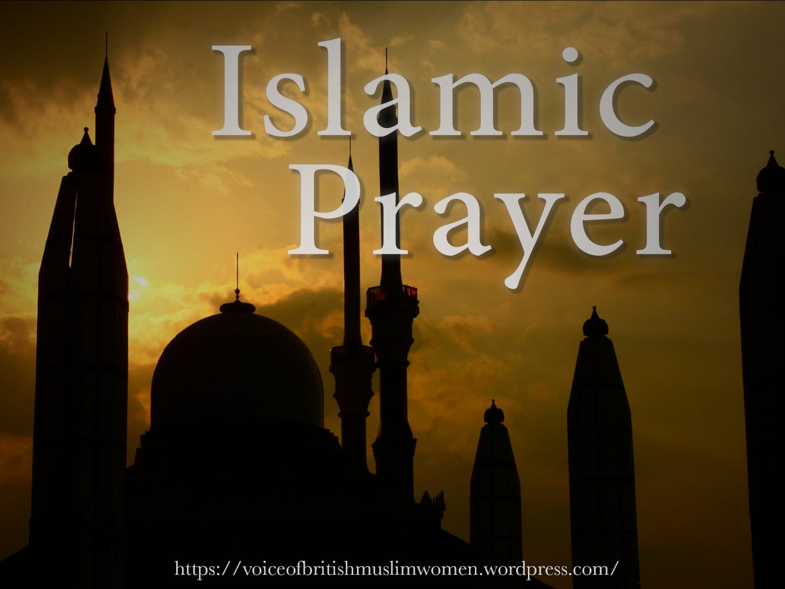 Examining the Benefits of Prayer – Voice of British Muslim Women