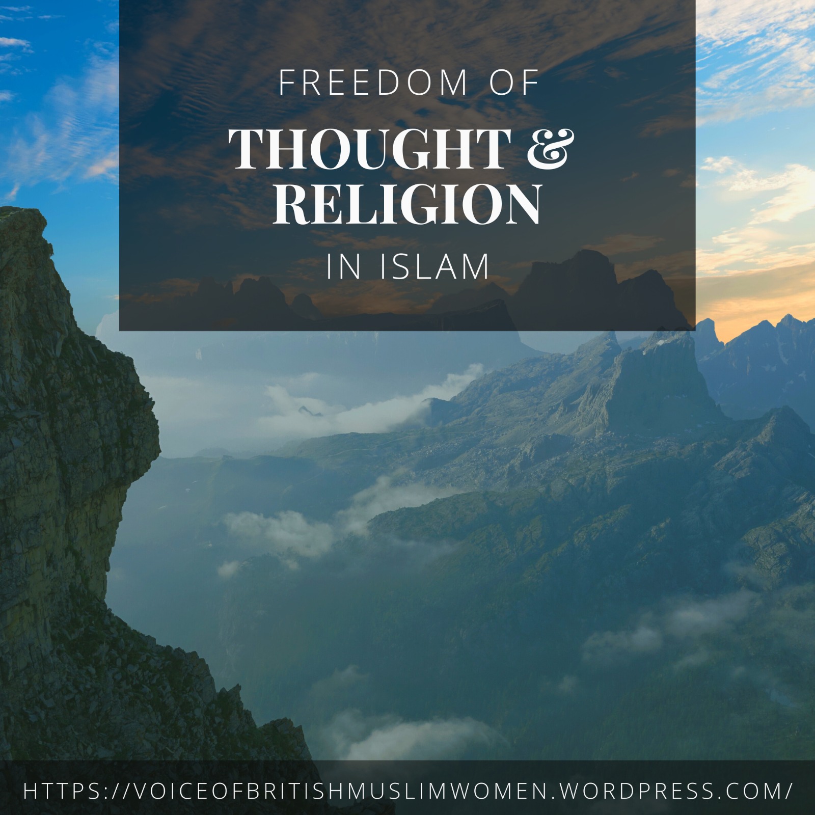 Freedom of Thought and Religion in Islam – Voice of British Muslim Women
