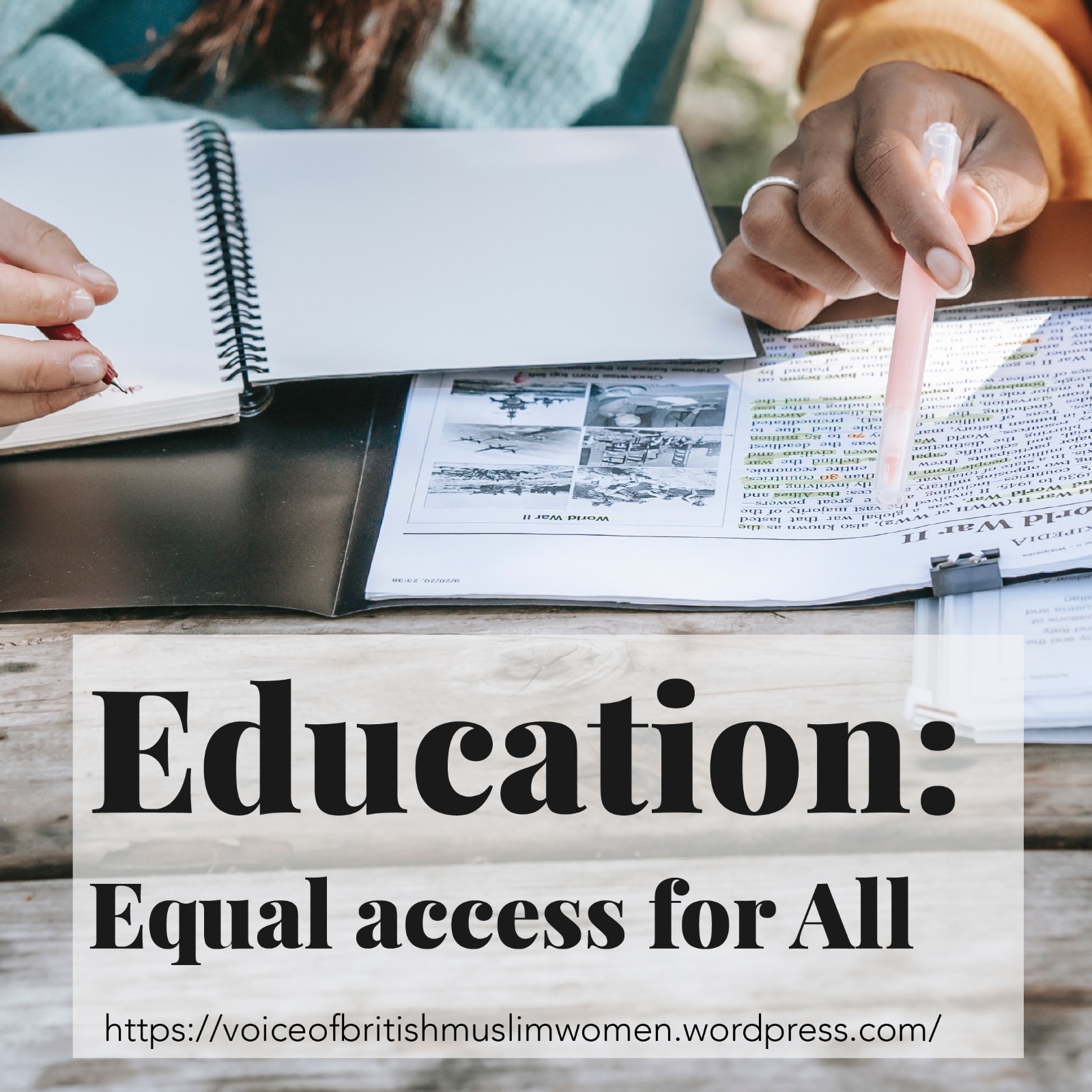 Education: Equal Access for All – Voice of British Muslim Women