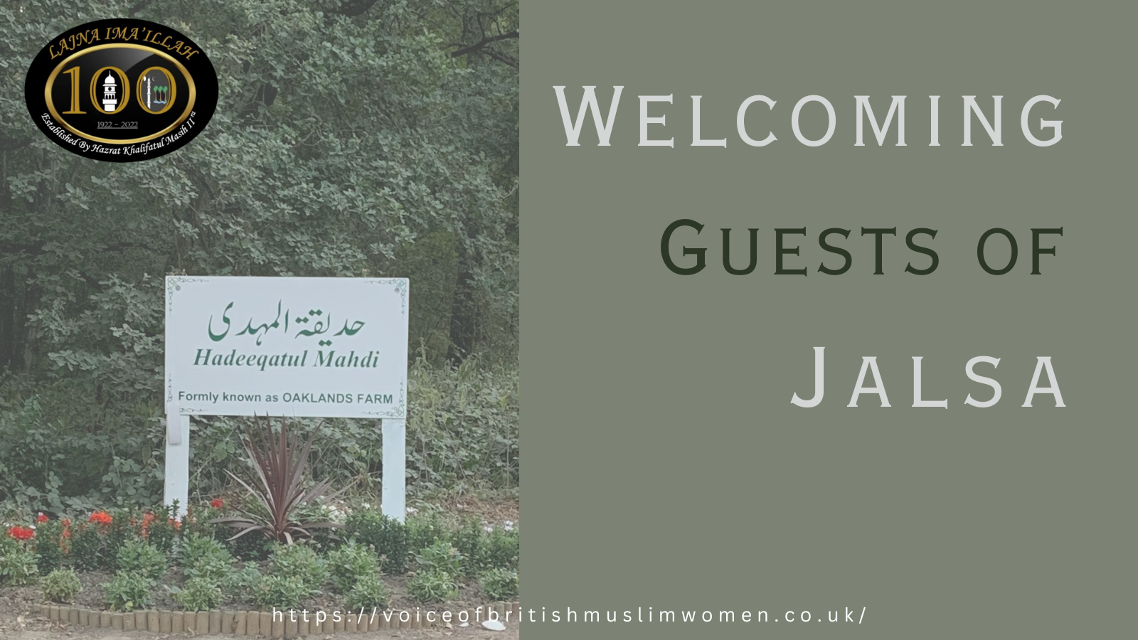 Welcoming the Jalsa Guests – Voice of British Muslim Women