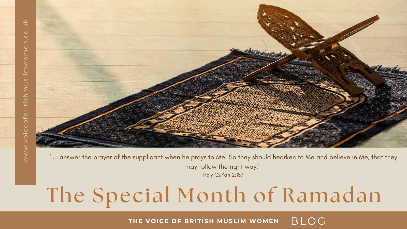 The Special Month of Ramadan – Voice of British Muslim Women